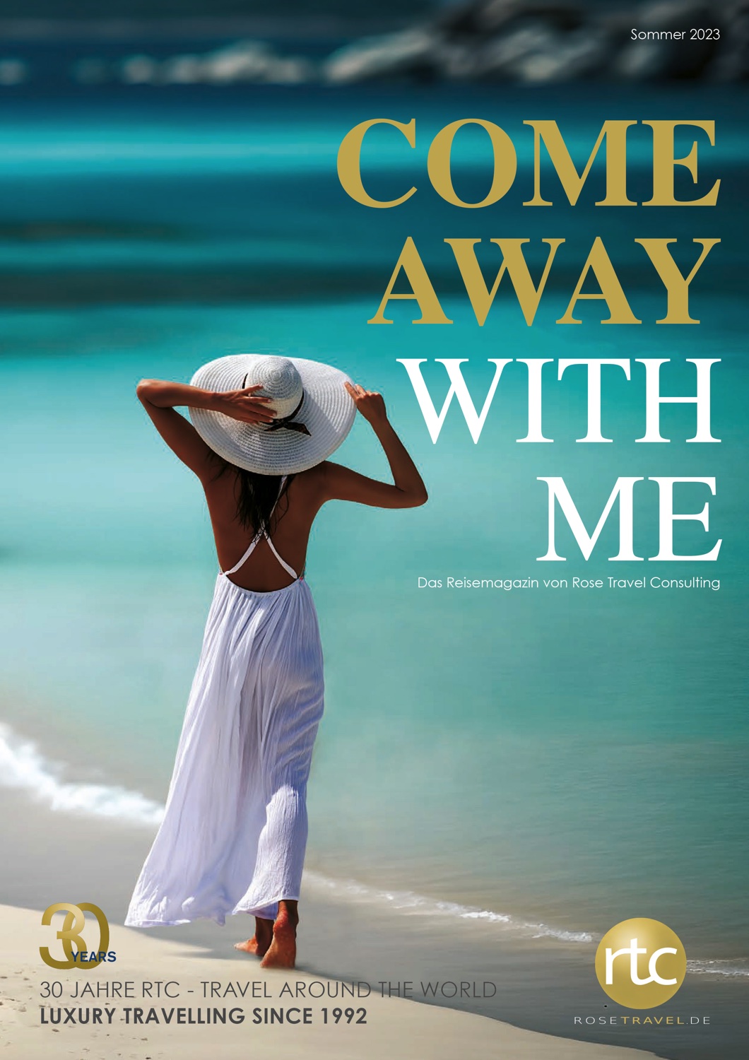 RTC Reisemagazin 30 Jahre RTC - Rose Travel Consulting